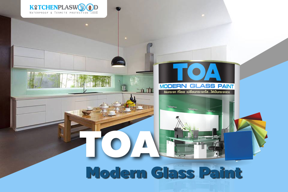 TOA Modern glass paint • KITCHENFORM