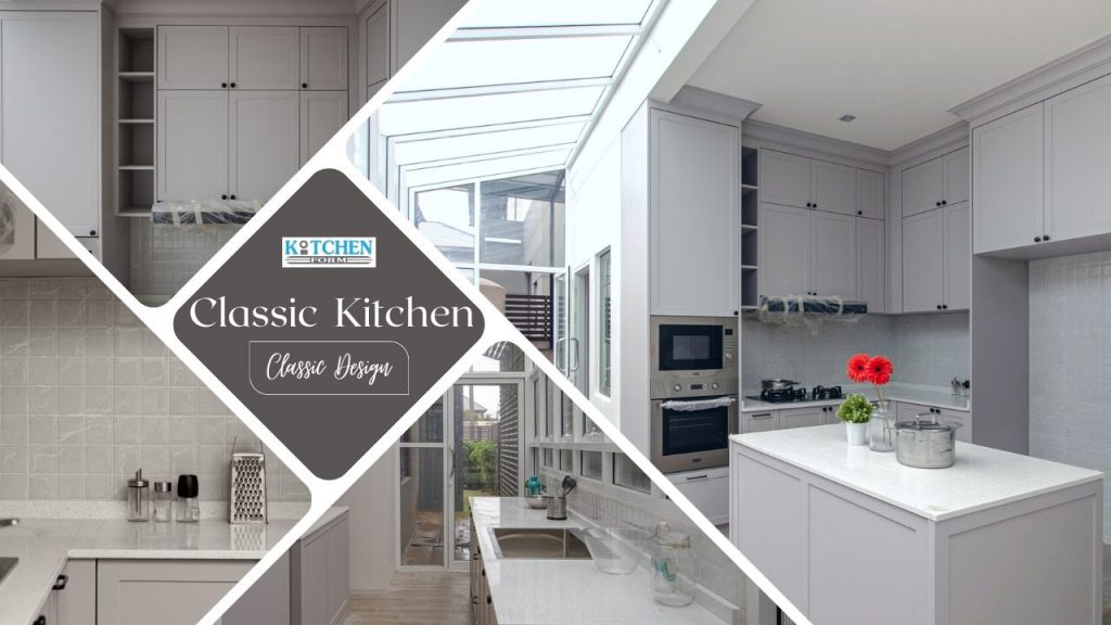 Classic Kitchen Classic Design เรียบหรู เนียนตาในสไตล์คลาสสิค • KITCHENFORM