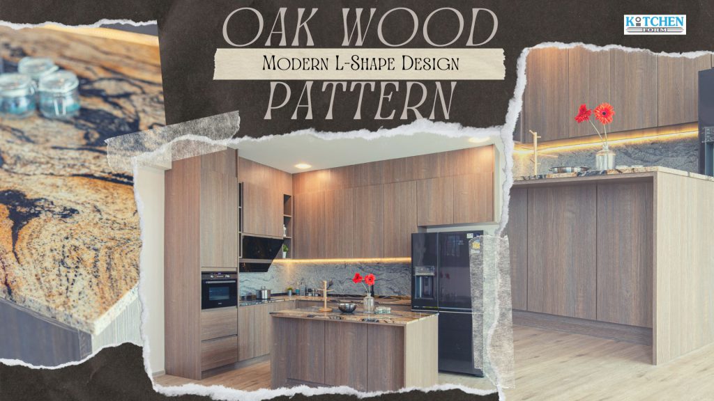 ชุดครัวลายไม้โอ๊ก Oak Wood Pattern สวยมีเอกลักษณ์ • KITCHENFORM